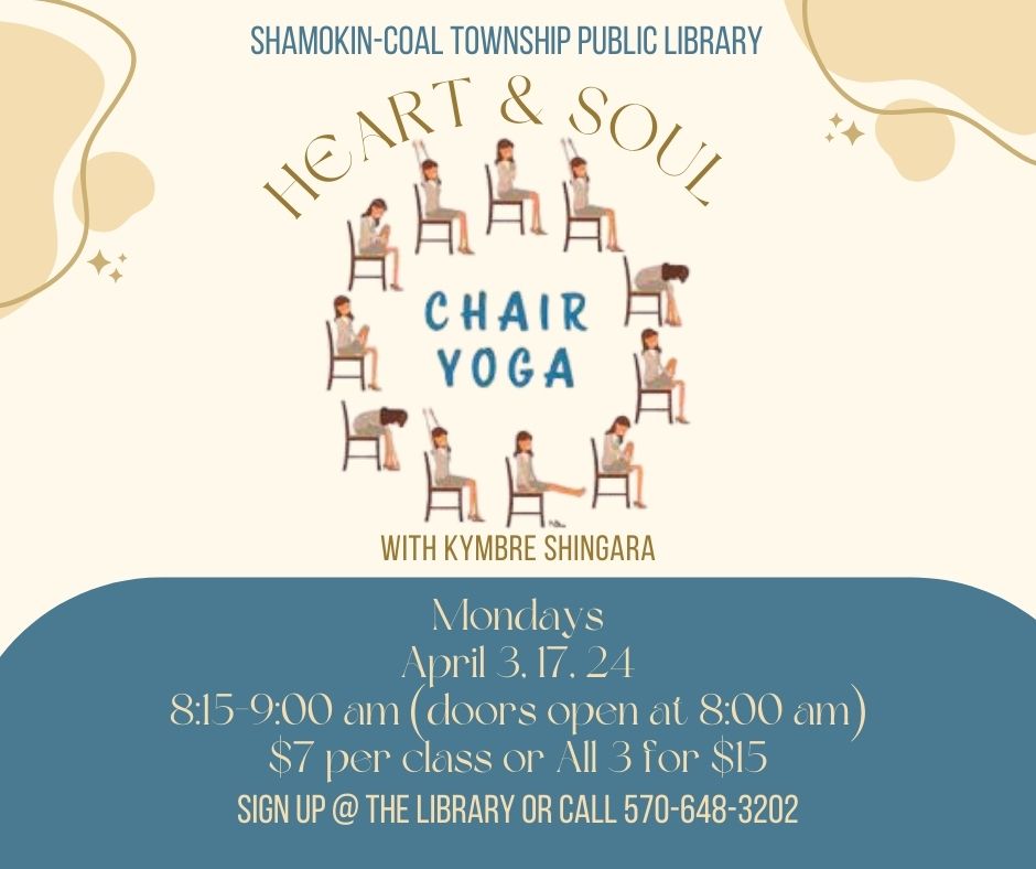 Heart & Soul Chair Yoga Returns – Shamokin-Coal Township Public Library
