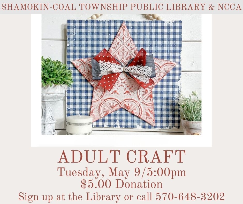 Adult Craft Reminder – Shamokin-Coal Township Public Library