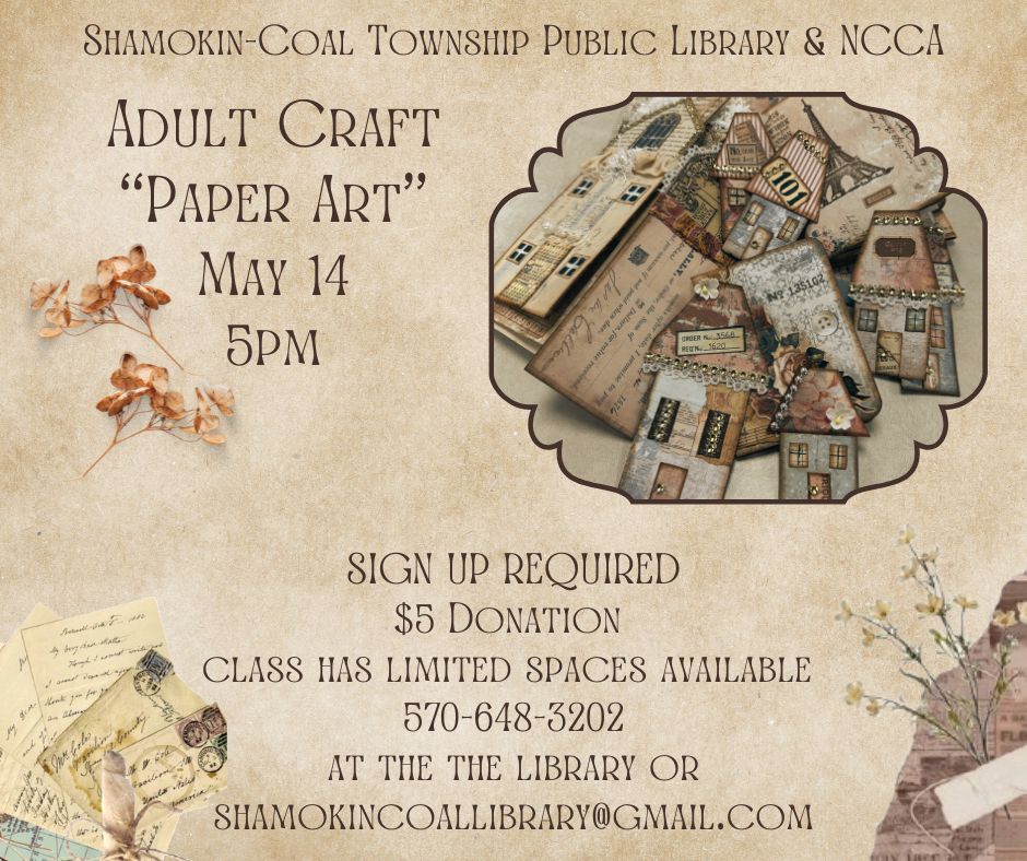 Adult Craft “Paper Art” Next Week – Shamokin-Coal Township Public Library