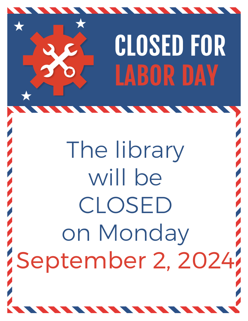 Library CLOSED Labor Day – Shamokin-Coal Township Public Library
